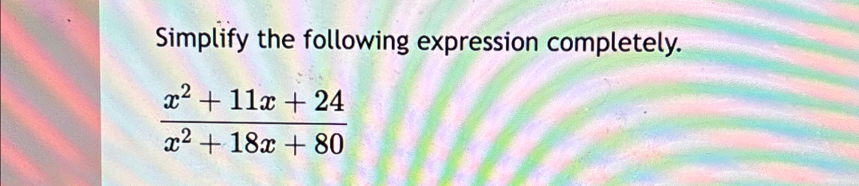 Solved Simplify the following expression | Chegg.com