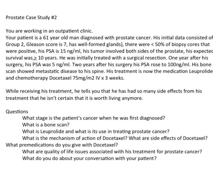 Solved Prostate Case Study #2 You are working in an | Chegg.com