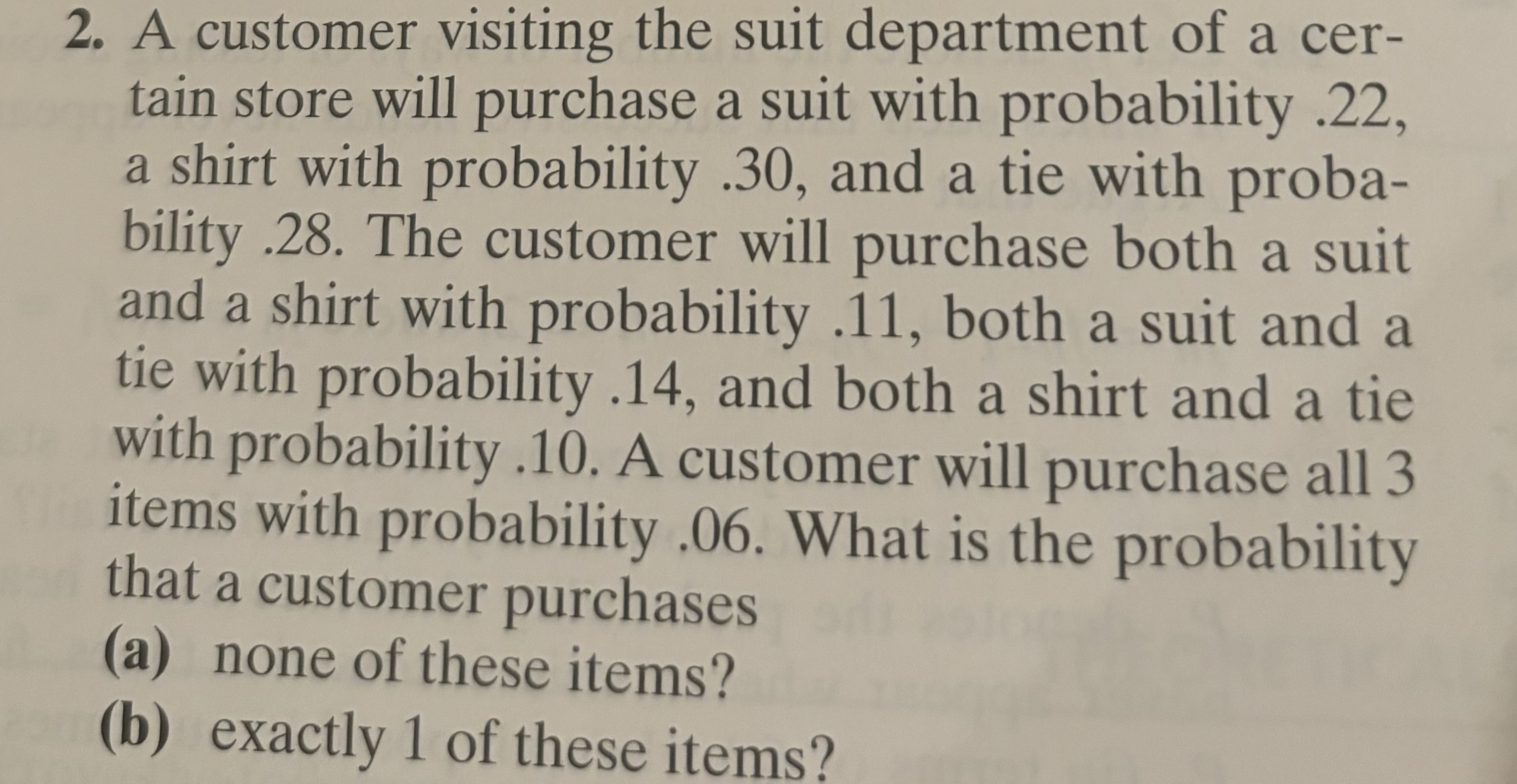 Solved A customer visiting the suit department of a cer-tain | Chegg.com
