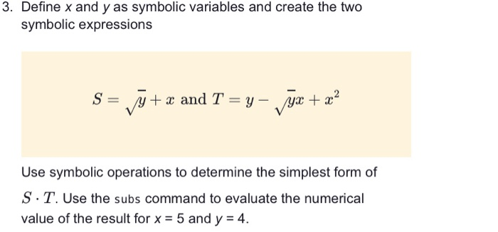 Solved 3 Define X And Y As Symbolic Variables And Create