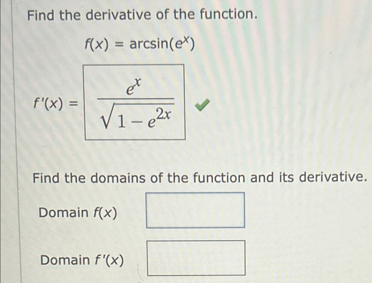 Solved Find the derivative of the | Chegg.com