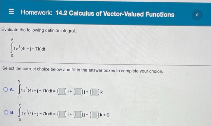 Solved = Homework: 14.2 Calculus of Vector-Valued Functions | Chegg.com