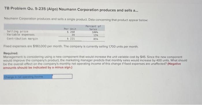 Solved T8 Problem Qu. 5−235 (Algo) Naumann Corporation | Chegg.com