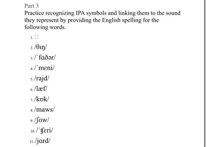 Solved Part 3 Practice recognizing IPA symbols and linking | Chegg.com