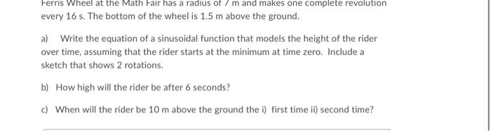 Solved Ferris Wheel at the Math Fair has a radius of/ m and | Chegg.com