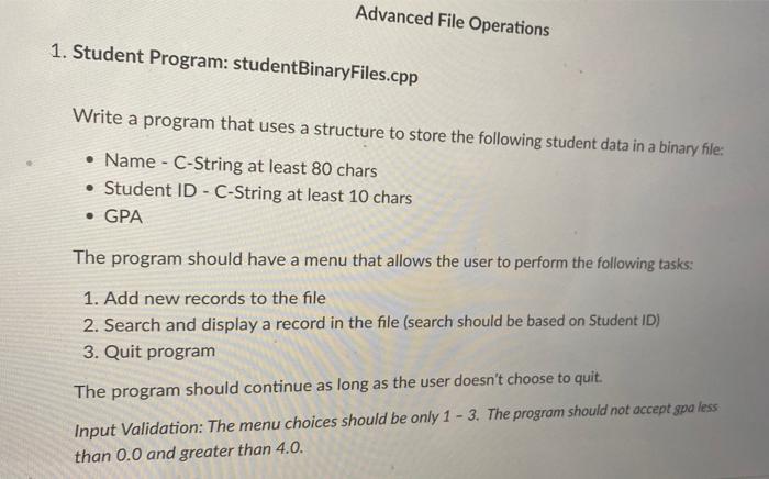 Solved Advanced File Operations 1. Student Program: | Chegg.com