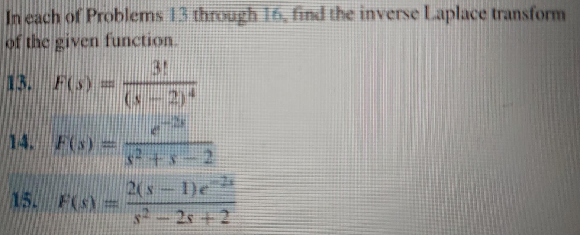 Solved In each of Problems 13 through 16 , find the inverse | Chegg.com