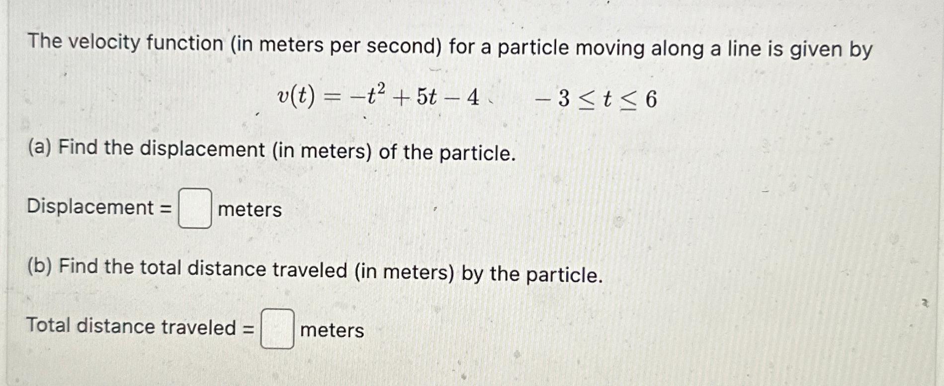 Solved The velocity function (in meters per second) ﻿for a | Chegg.com