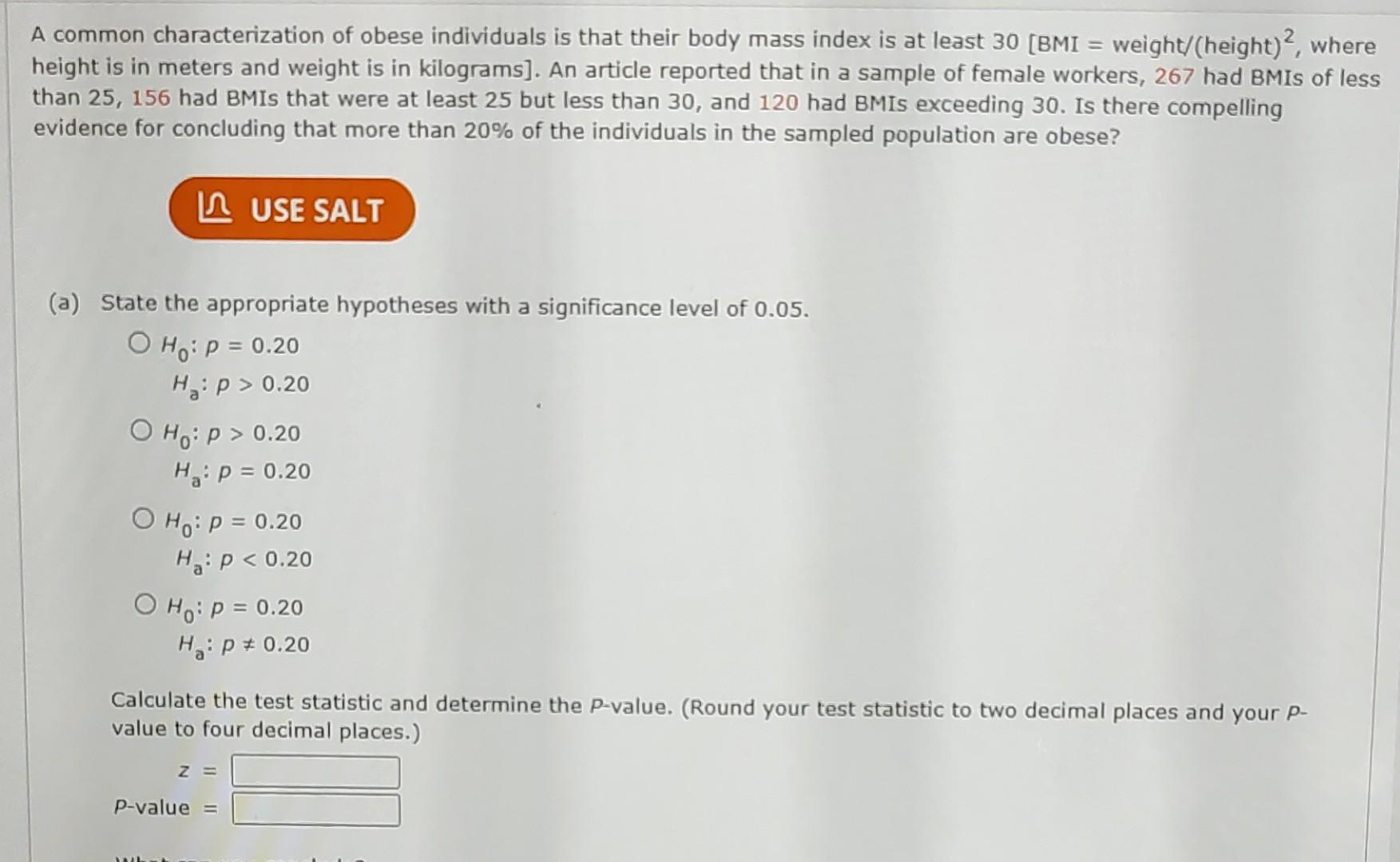Solved A common characterization of obese individuals is | Chegg.com