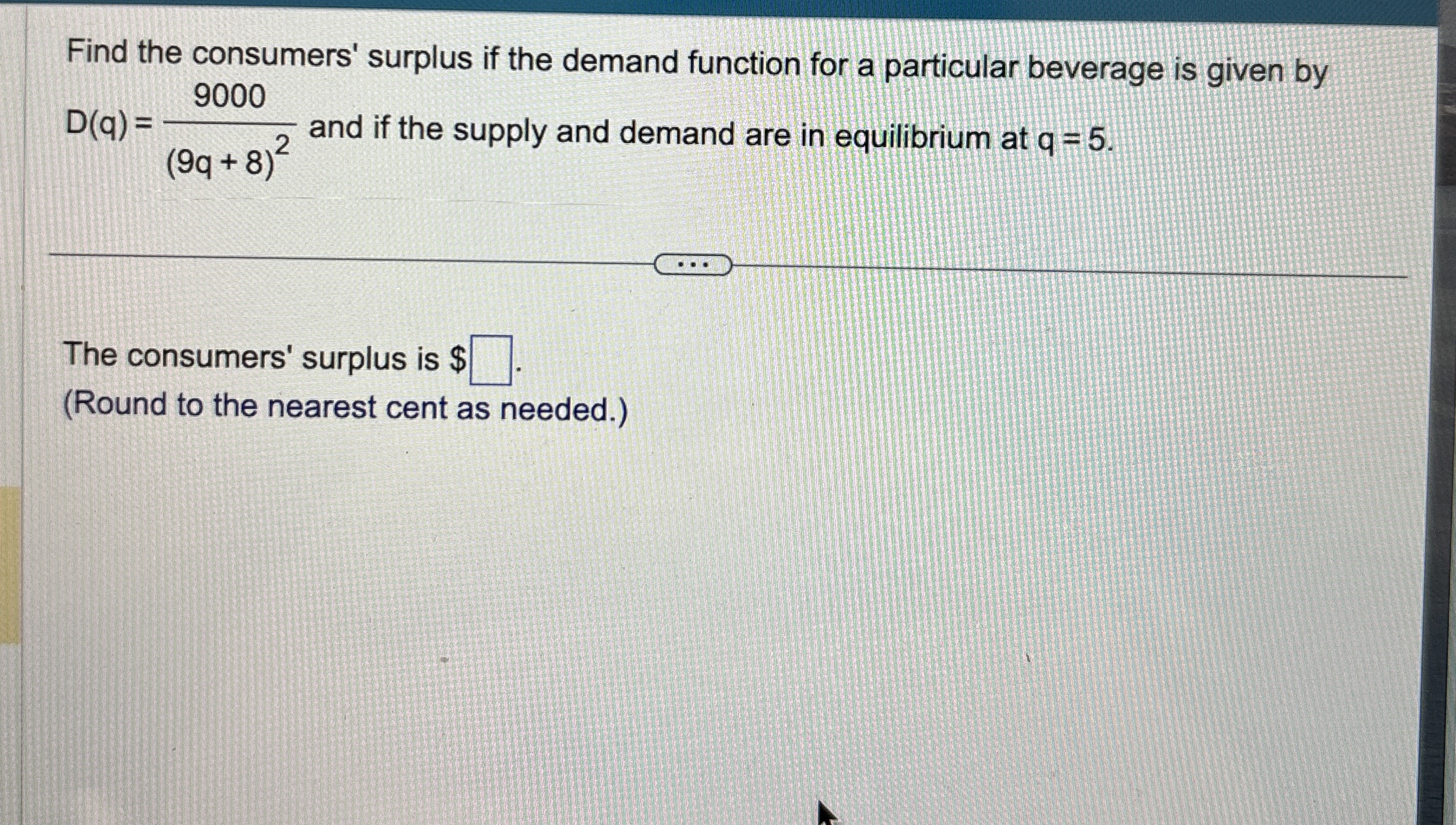 Solved Find the consumers' surplus if the demand function | Chegg.com