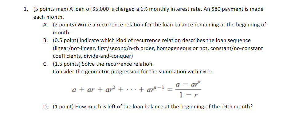Solved ( 5 ﻿points max) ﻿A loan of $5,000 ﻿is charged a 1% | Chegg.com
