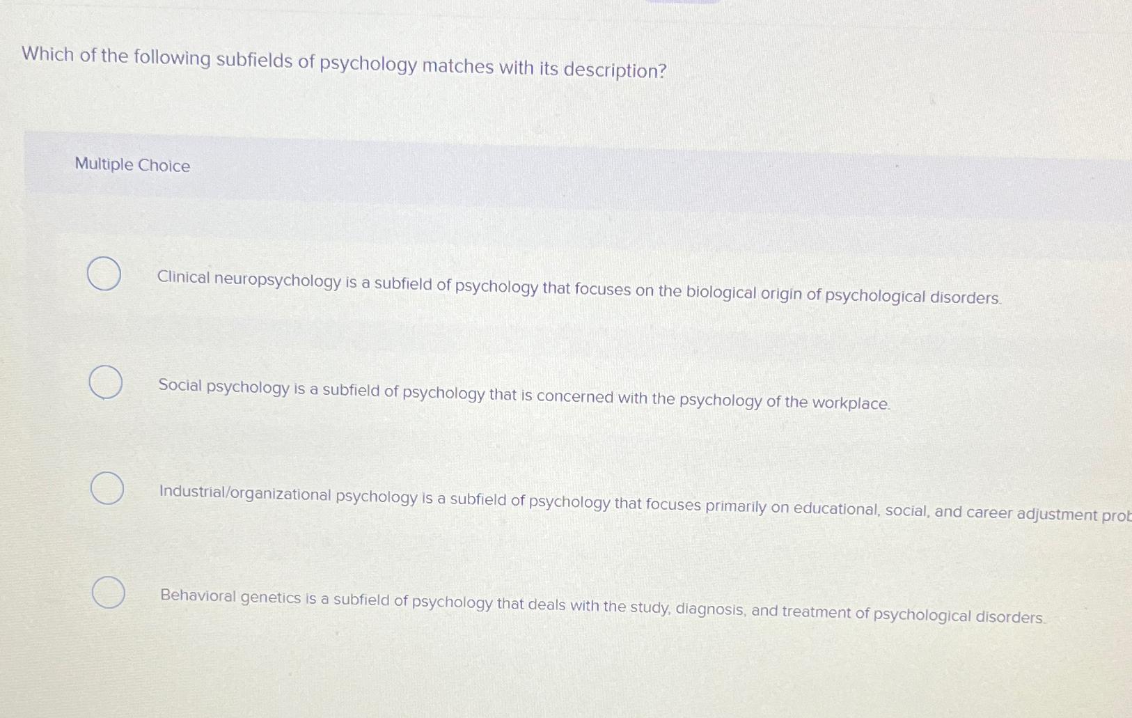 Solved Which of the following subfields of psychology | Chegg.com