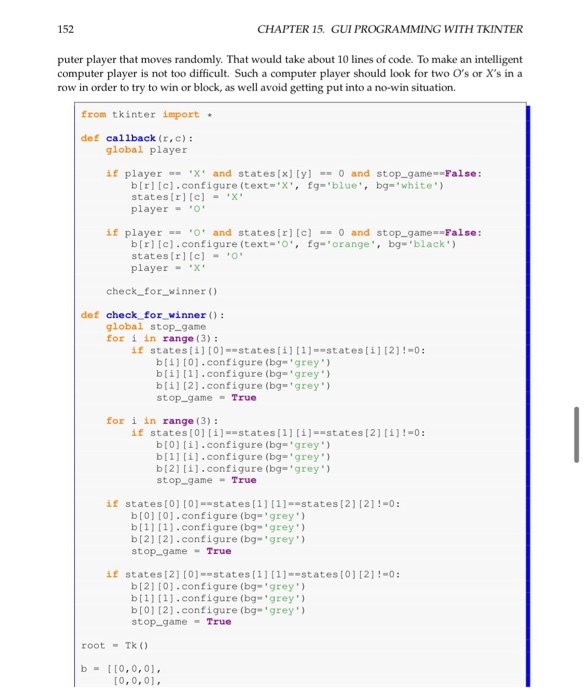 Solved 15.7 Tic-tac-toe Using Tkinter, in only about 20 | Chegg.com