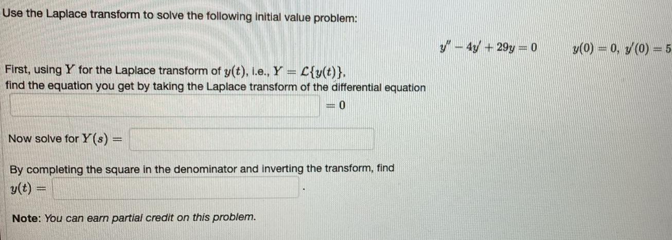 Solved Use the Laplace transform to solve the following | Chegg.com