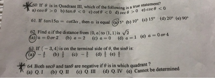Solved 60. If e is in Quadrant III, which of the following | Chegg.com