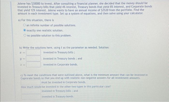 Solved Jolene has $30000 to invest. After consulting a | Chegg.com