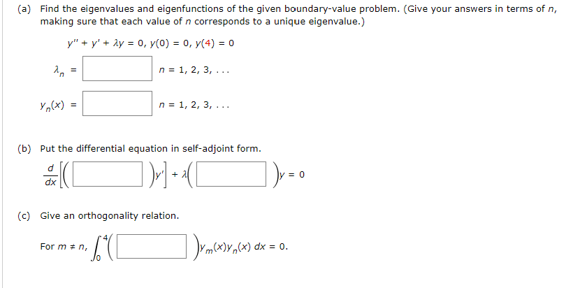 Solved (a) ﻿Find the eigenvalues and eigenfunctions of the | Chegg.com