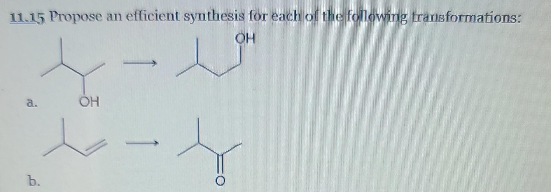 Solved 11.15 Propose an efficient synthesis for each of the | Chegg.com