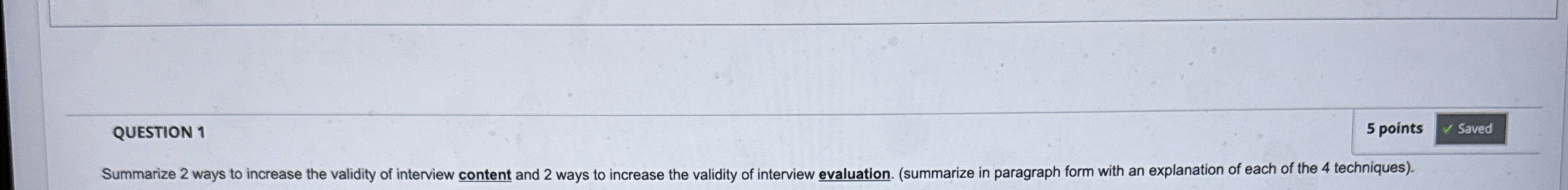 Solved Summarize 2 ﻿ways to increase the validity of | Chegg.com