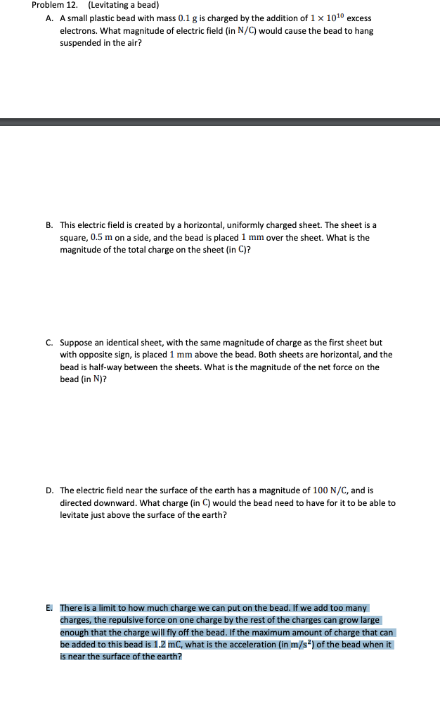 Solved Problem 12. (Levitating a bead)A. ﻿A small plastic | Chegg.com