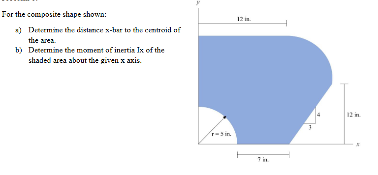 Solved For the composite shape shown:a) ﻿Determine the | Chegg.com