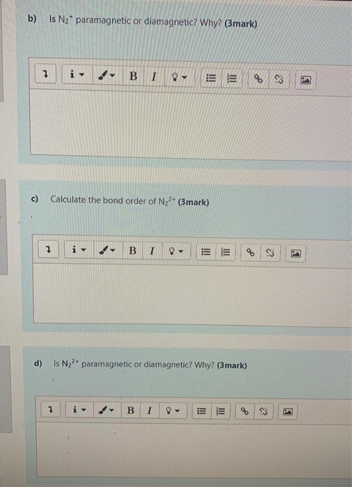Solved B2: Use the molecular orbital diagram for N2* below | Chegg.com