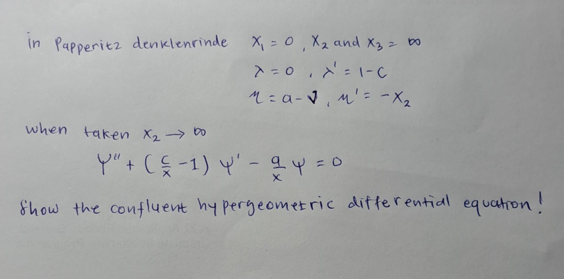 Solved in Papperitz equation x1=0,x2 ﻿and | Chegg.com
