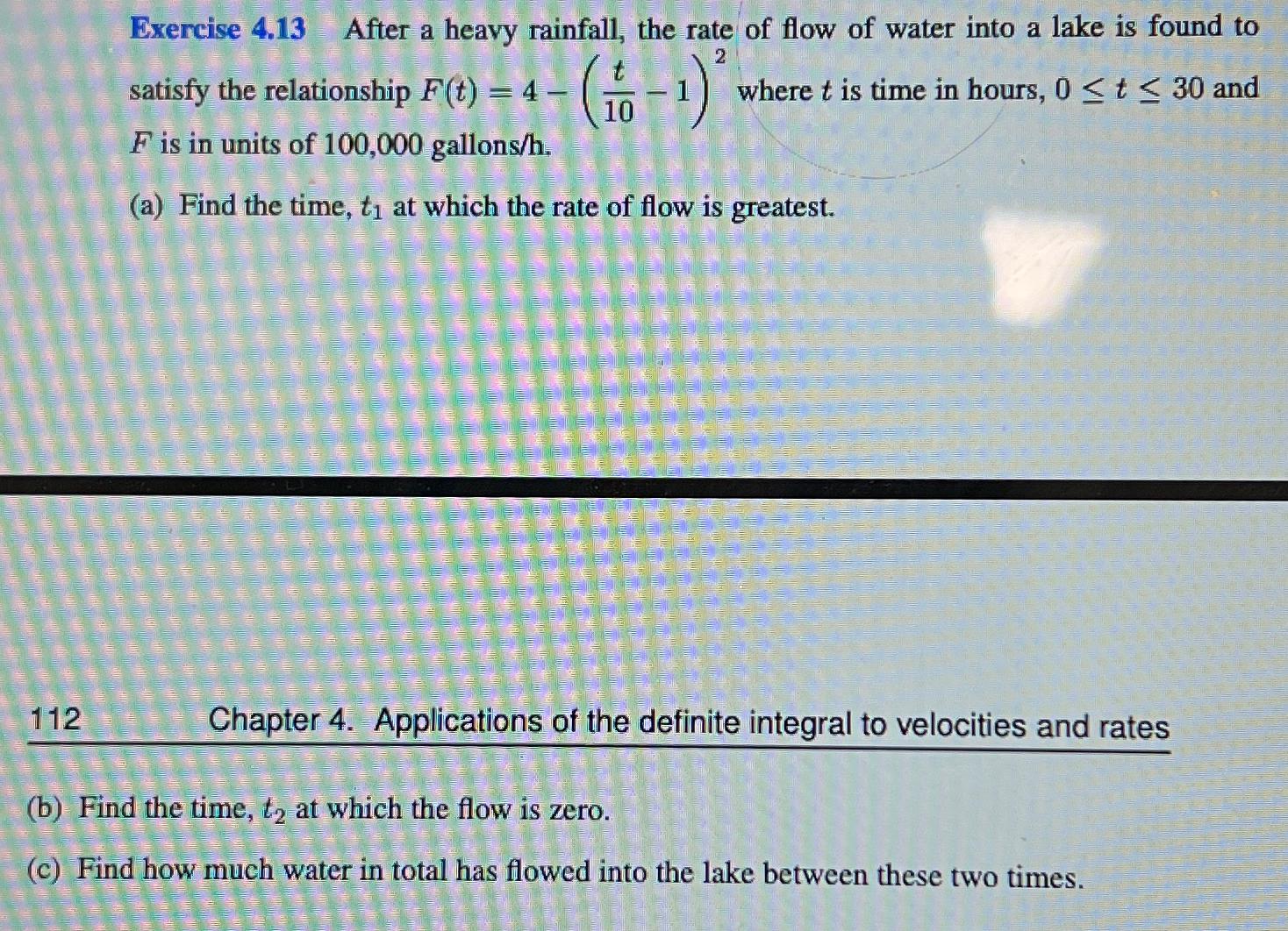 Solved Exercise 4.13 ﻿After a heavy rainfall, the rate of | Chegg.com