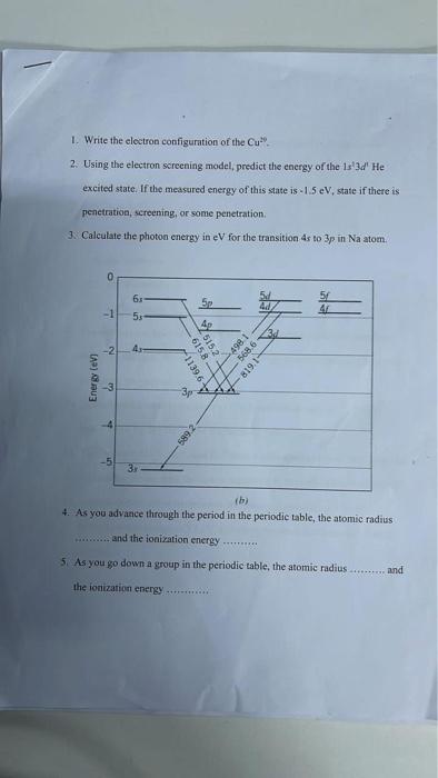 Solved 1. Write the electron configuration of the Cu 2. | Chegg.com
