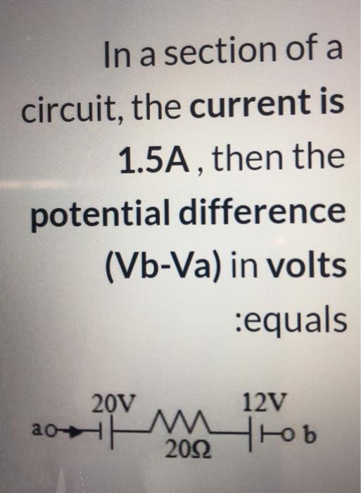 Solved In a section of a circuit, the current is 1.5A, then | Chegg.com