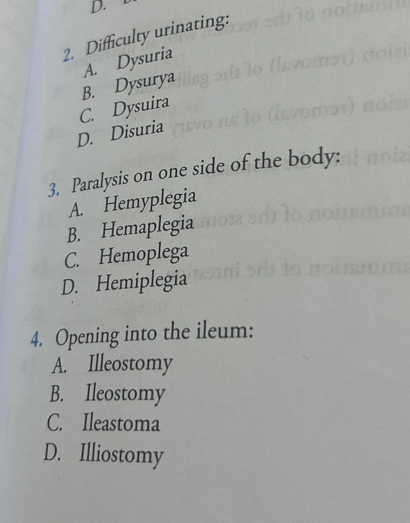 Solved Difficulty urinating:A. ﻿DysuriaB. ﻿DysuryaC. | Chegg.com