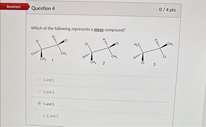 Solved Which of the following represents a meso compound? 1 | Chegg.com