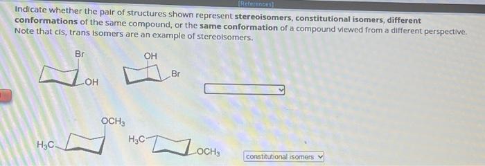 Indicate whether the pair of structures shown | Chegg.com