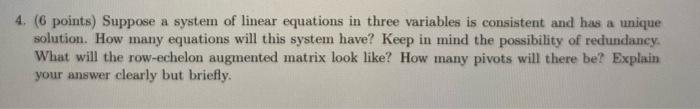 Solved 4. ( 6 points) Suppose a system of linear equations | Chegg.com