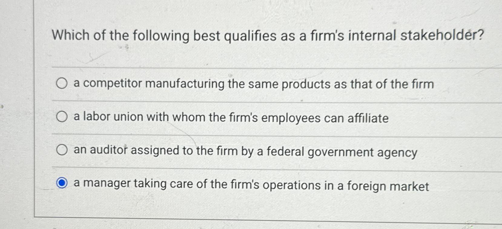 Solved Which of the following best qualifies as a firm's | Chegg.com