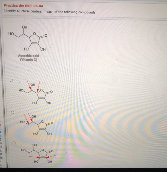 Solved Practice the Skill 05.04 Identify all chiral centers | Chegg.com