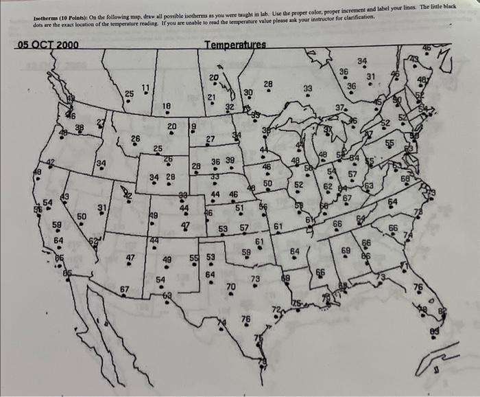 Solved Lotberm (10 Poinb): On the following map, draw all | Chegg.com