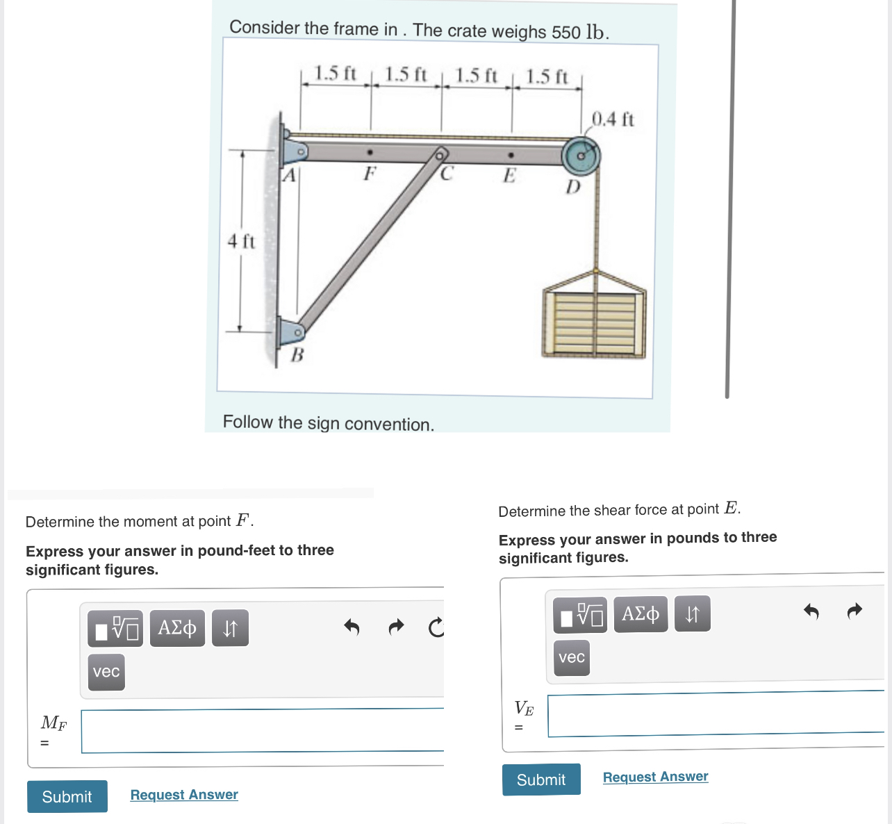 Solved Consider the frame in. ﻿The crate weighs 550lb.Follow | Chegg.com