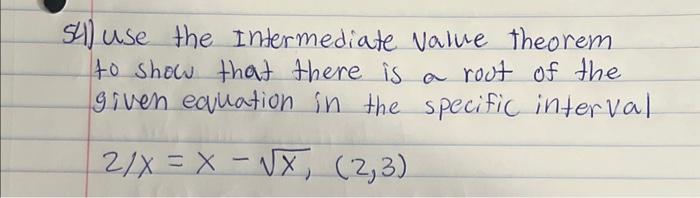 Solved 54) use the Intermediate value theorem to show that | Chegg.com