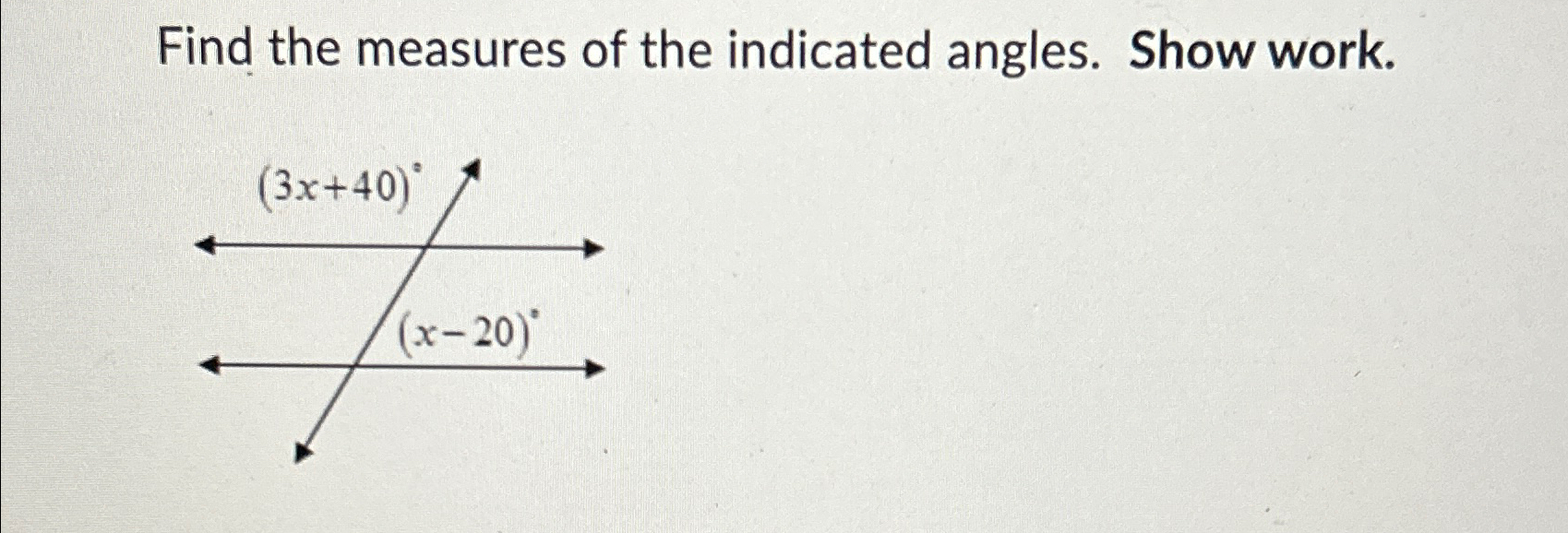 Solved Find the measures of the indicated angles. Show work. | Chegg.com