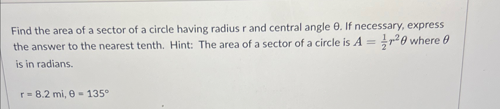 Solved Find the area of a sector of a circle having radius r | Chegg.com