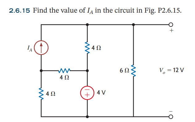 Solved 2.6.15 ﻿Find the value of IA ﻿in the circuit in Fig. | Chegg.com