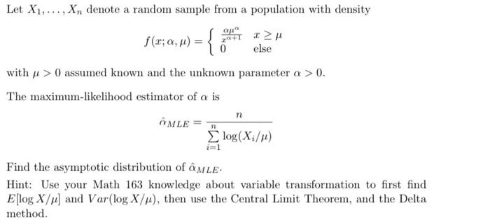 Solved Let X1,..., X, denote a random sample from a | Chegg.com