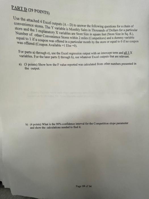 Solved PARTD (29 POINTS) Use the attached 4 Excel outputs (A | Chegg.com