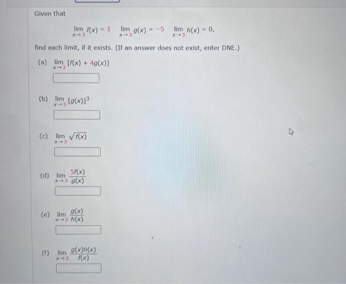 Solved Given that limx→3f(x)=1limx→3g(x)=−5limx→3h(x)=0, | Chegg.com