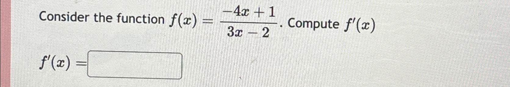 Solved Consider the function f(x)=-4x+13x-2. ﻿Compute | Chegg.com