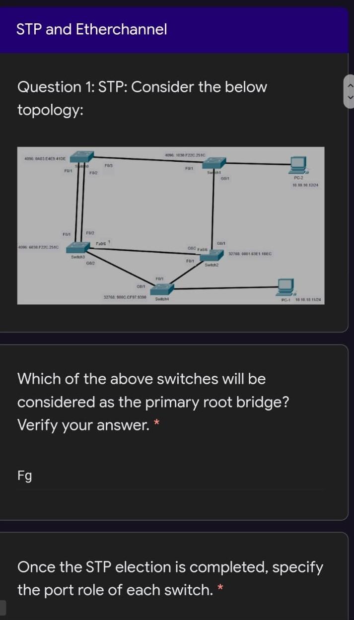 Once the STP election is completed, specify the | Chegg.com