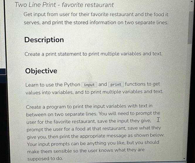 Solved wo Line Print - favorite restaurant Get input from | Chegg.com