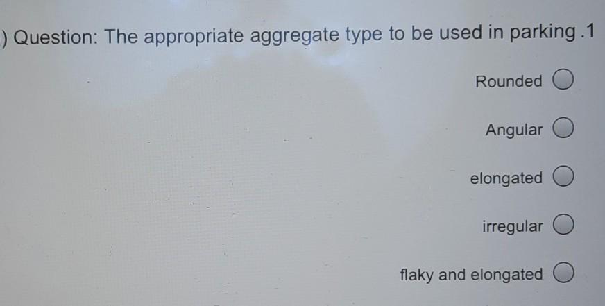 Solved ) Question: The appropriate aggregate type to be used | Chegg.com