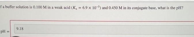 Solved f a buffer solution is 0.100M in a weak acid | Chegg.com